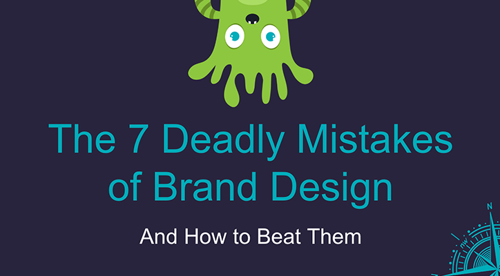 What are the 7 Deadly Mistakes of Brand Design? - Points North